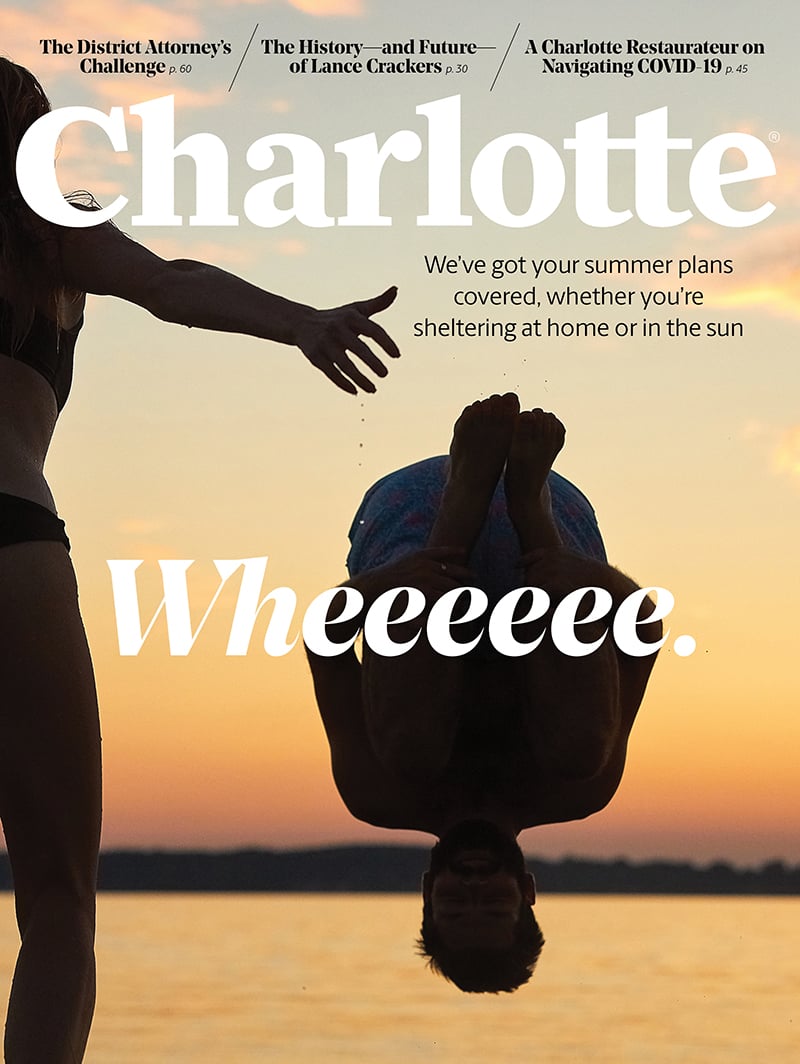 Charlotte magazine June 2020 - Charlotte Magazine