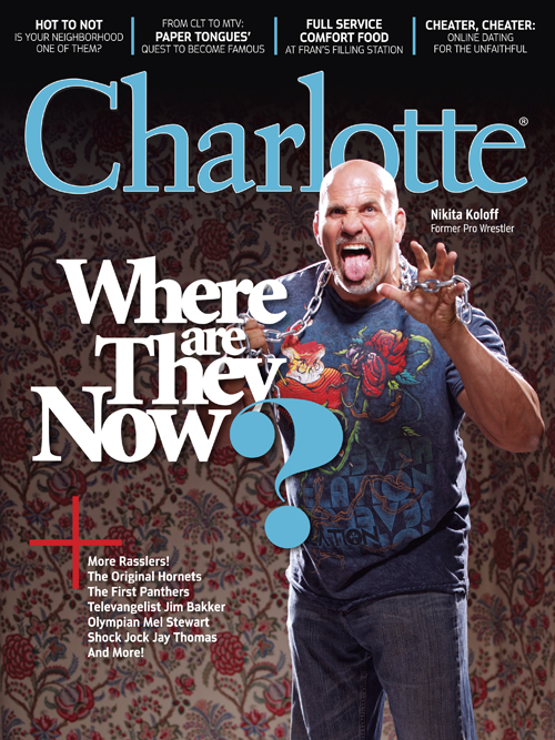 Charlotte magazine August 2010 - Charlotte Magazine