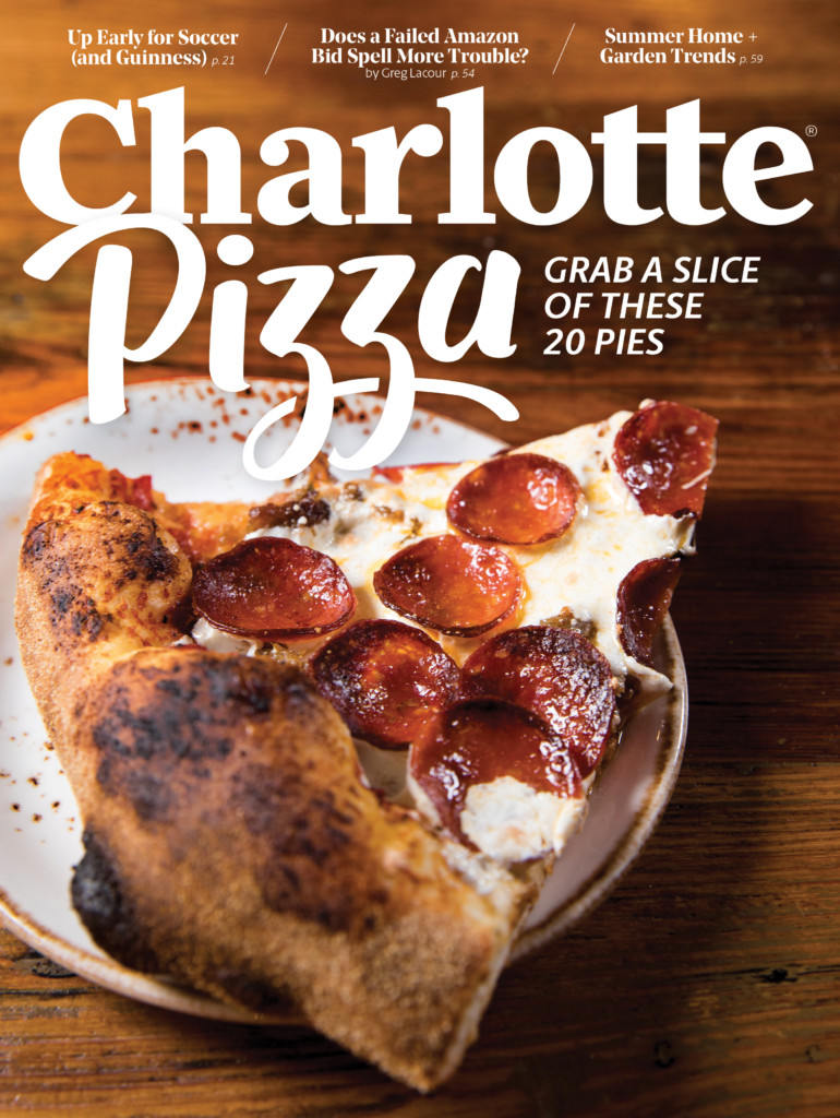 Charlotte magazine June 2018 - Charlotte Magazine