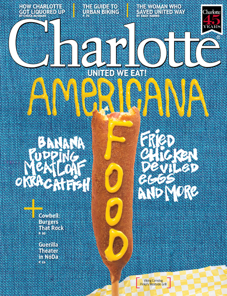 Charlotte magazine June 2013 - Charlotte Magazine