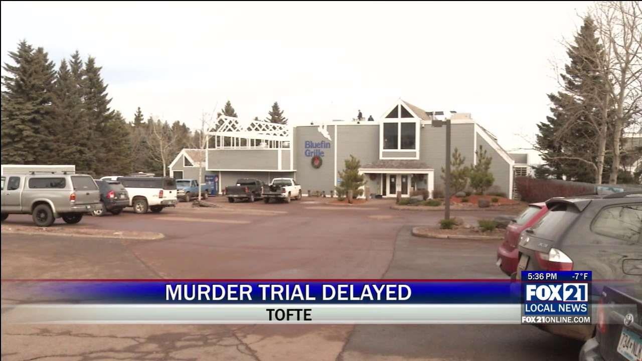 Tofte Murder Trial Date Moved - Fox21Online