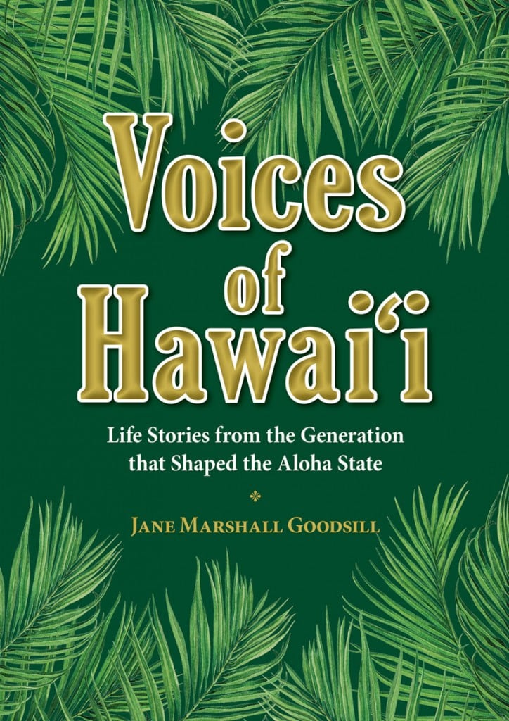 A New Book Highlights Hawai‘i’s History Through the Stories of Those ...