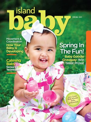 HONOLULU Family Island Baby: April 2011 - Honolulu Magazine