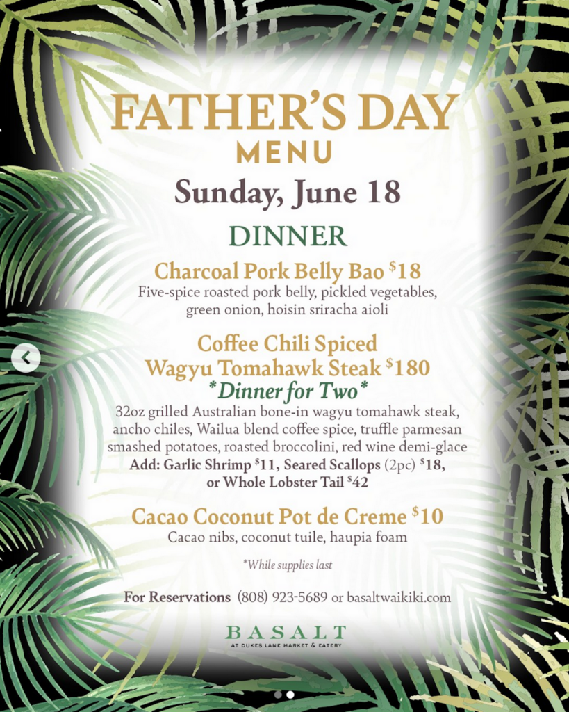 Dine-In and Takeout Menus for Father’s Day on O‘ahu