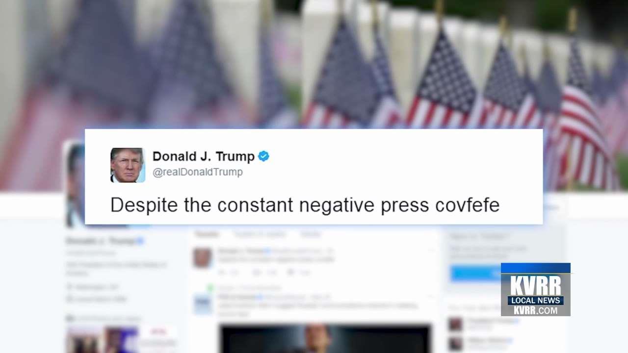 The Internet is Going Crazy Over "Covfefe" and President Trump - KVRR ...