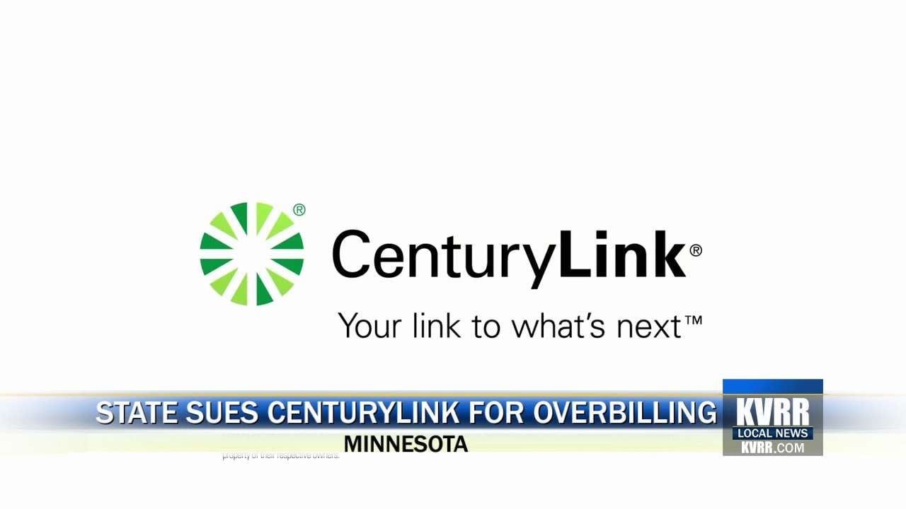 Minnesota Suing CenturyLink for Allegedly Overbilling Customers - KVRR ...