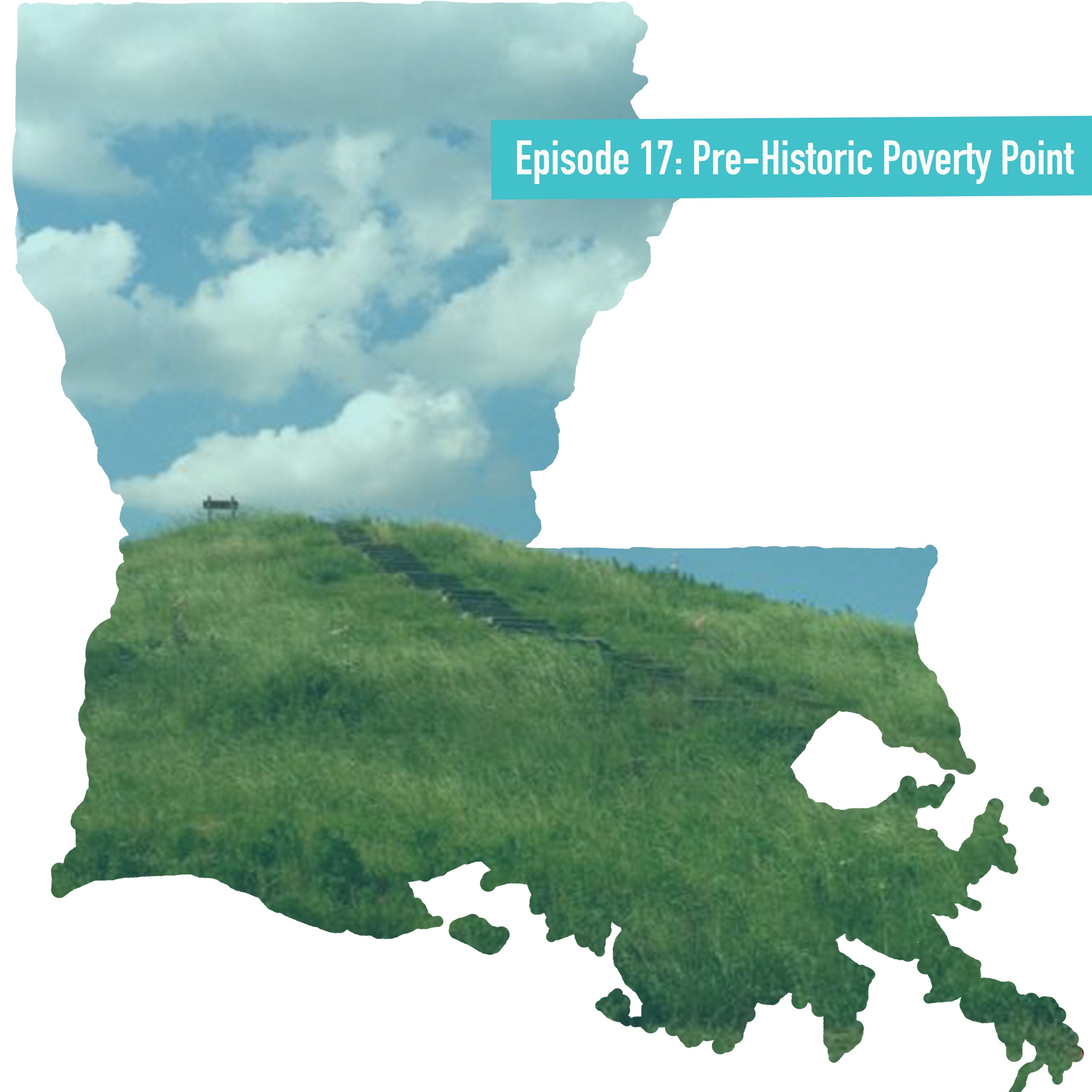 Episode 17: Pre-Historic Poverty Point - Indigenous Settlement Is Rich ...