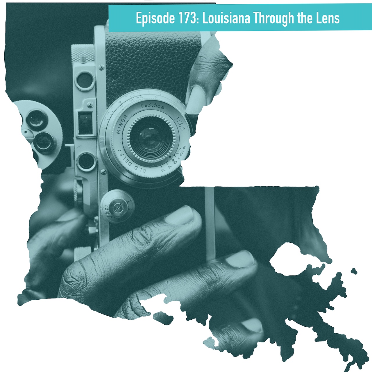 Episode 173: Louisiana Through the Lens with John Lawrence - louisianalife.com