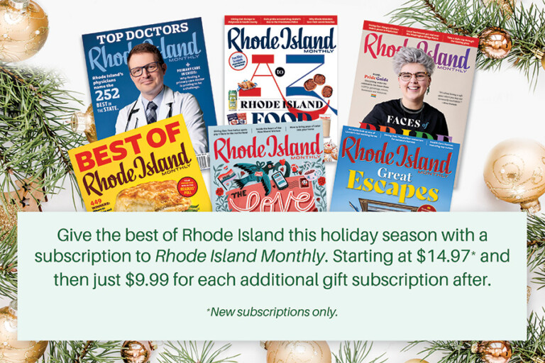 Rhode Island Monthly: Restaurants, Shopping, Events, Entertainment ...