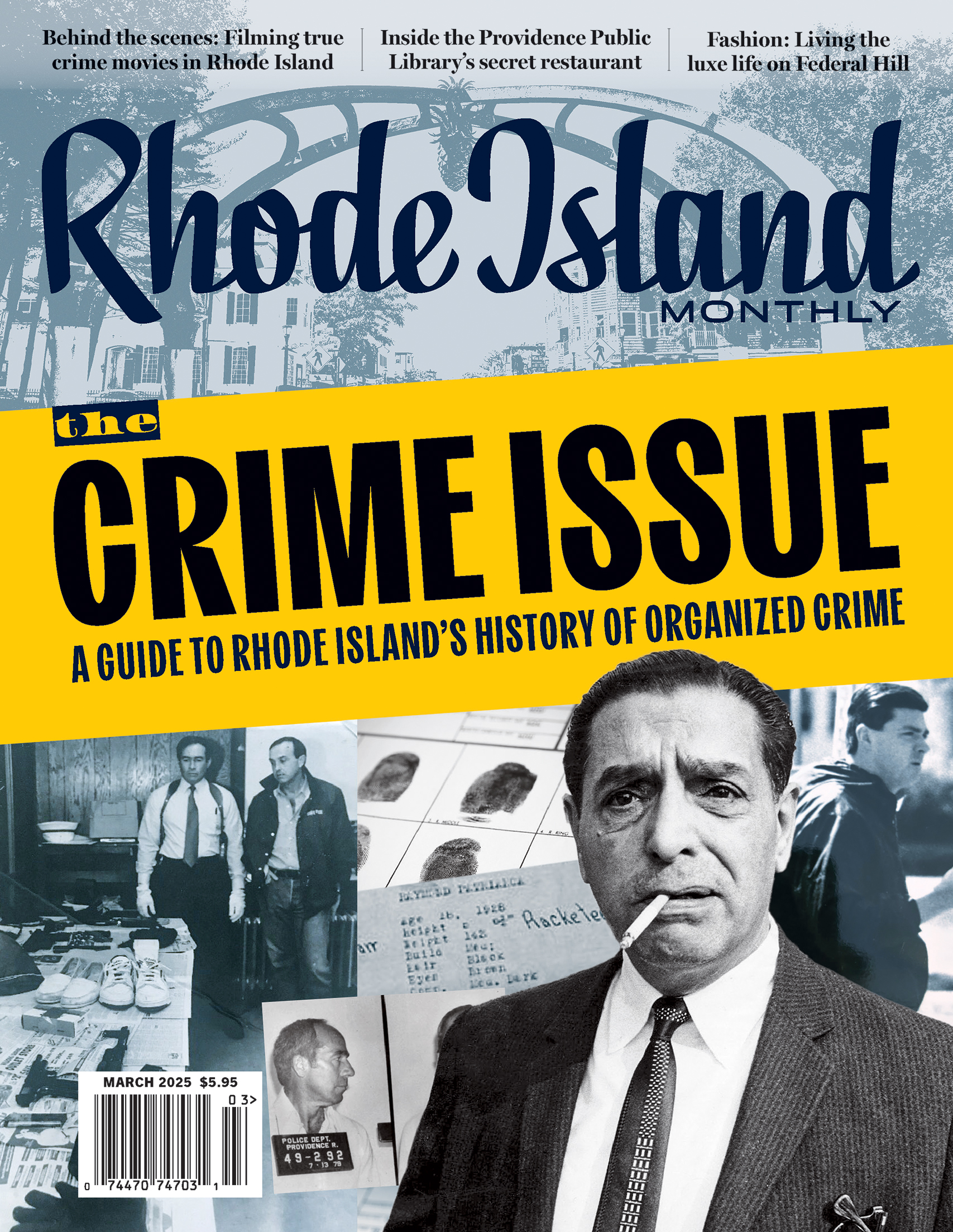 Rhode Island Monthly magazine: Published since 1988